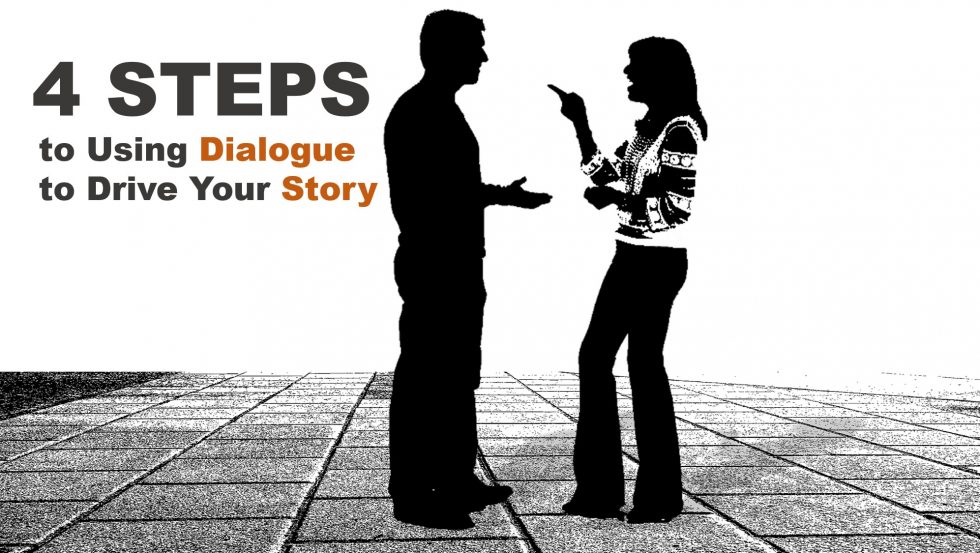 Four Steps to Using Dialogue to Drive Your Story - by Cheryl Burman ...
